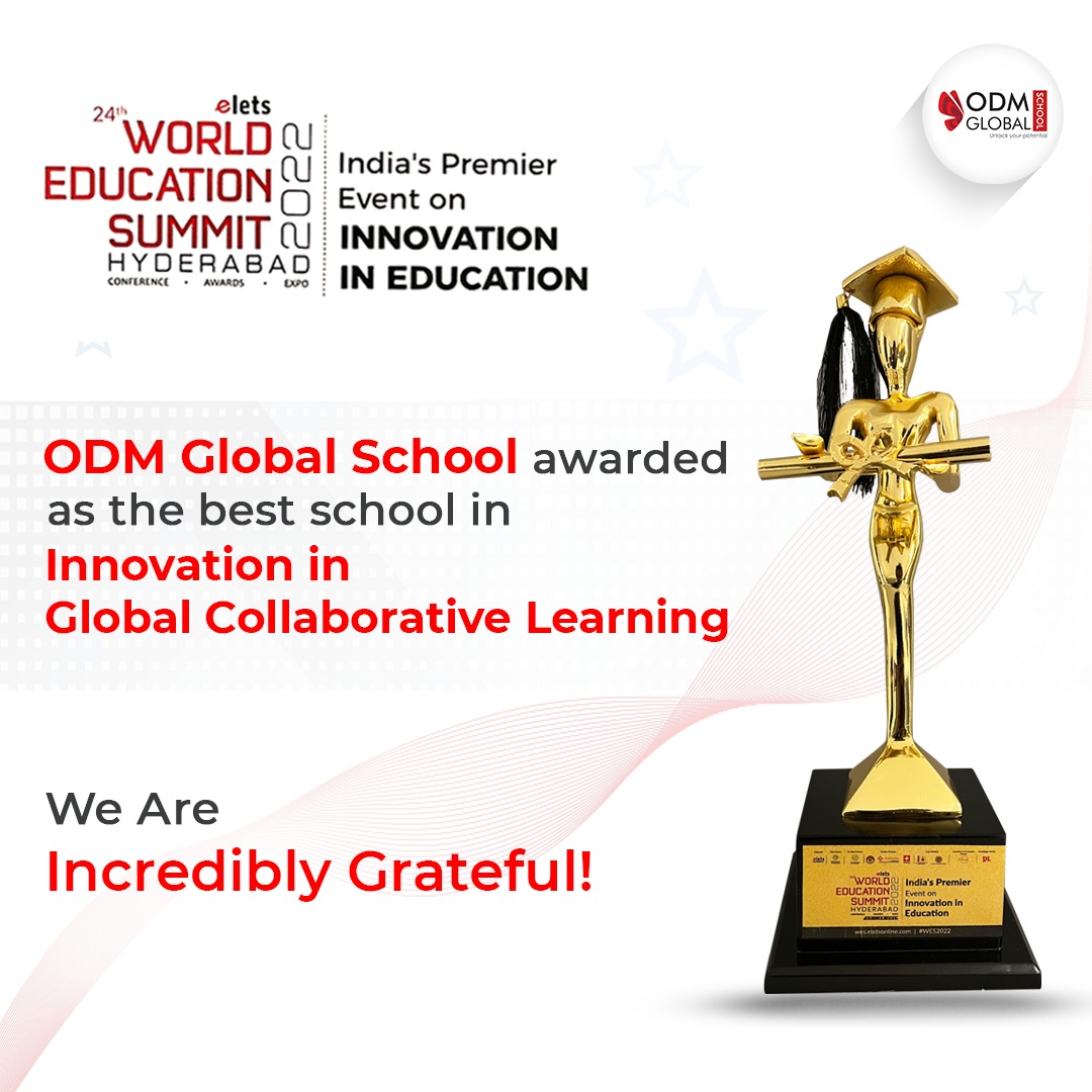ODM Global School Awarded as The Best School in ELets World Education ...
